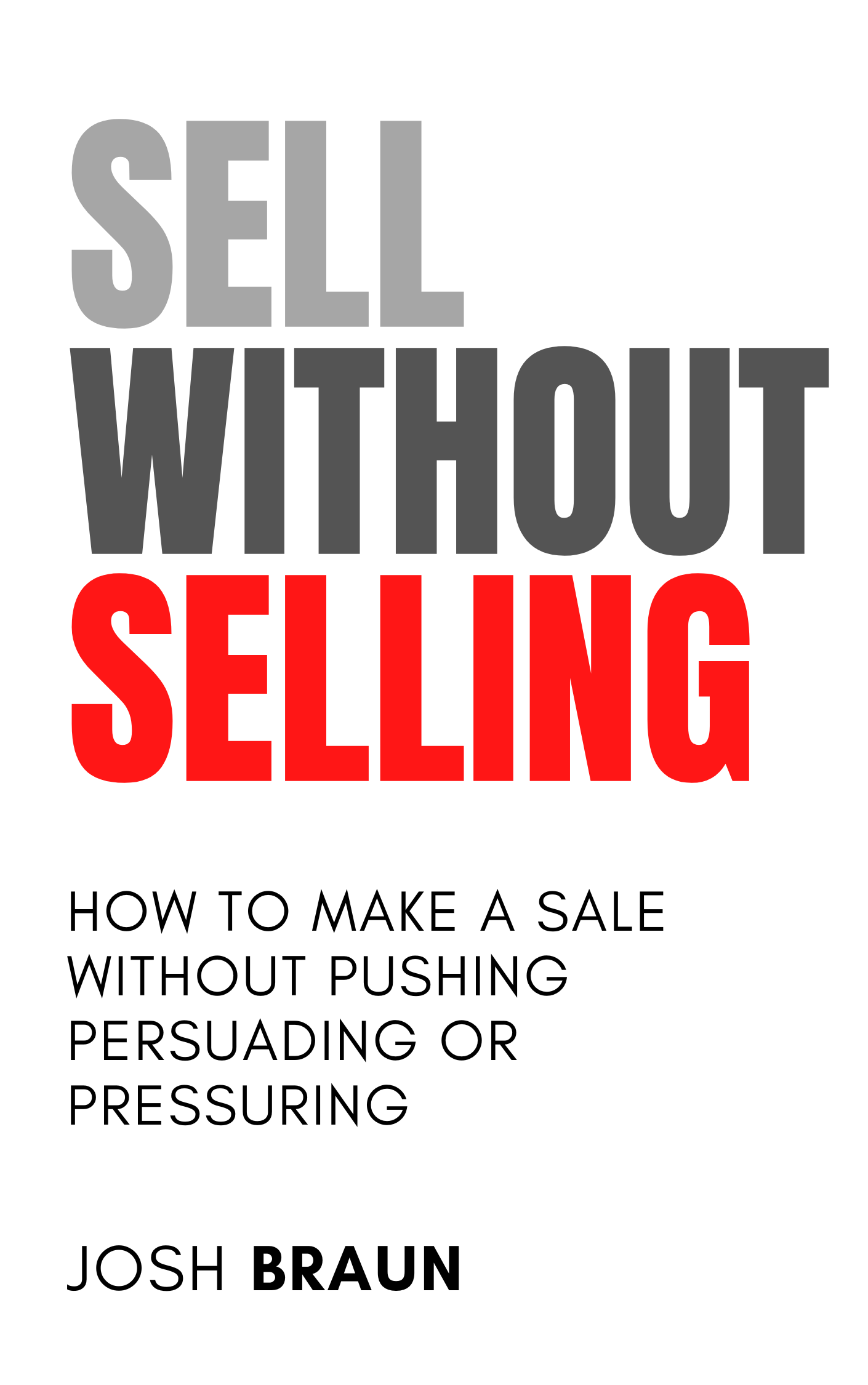 Sell Without Selling